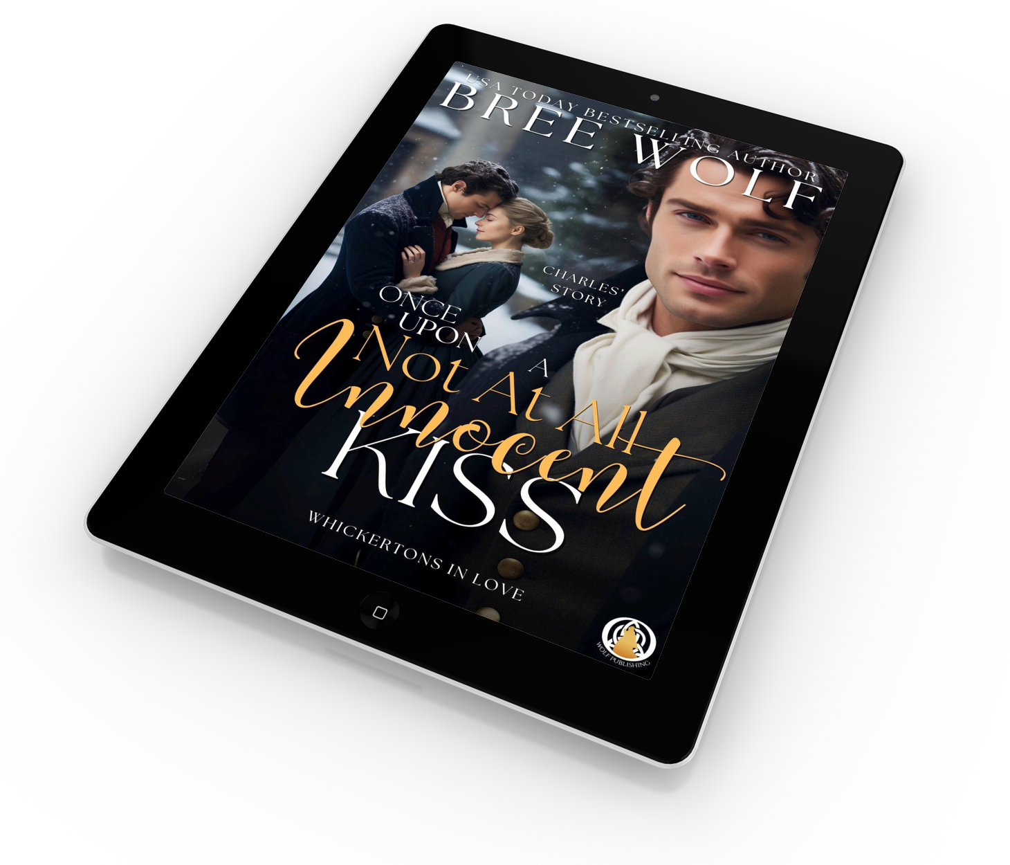 Once Upon a Not at all Innocent Kiss (A Christmas Prequel) – WOLF ...