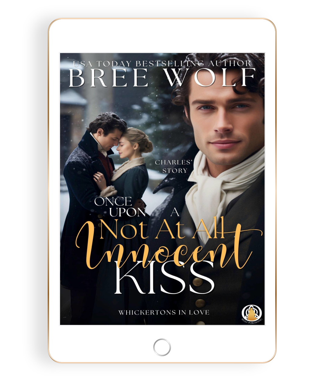 Once Upon a Not at all Innocent Kiss (A Christmas Prequel) – WOLF ...