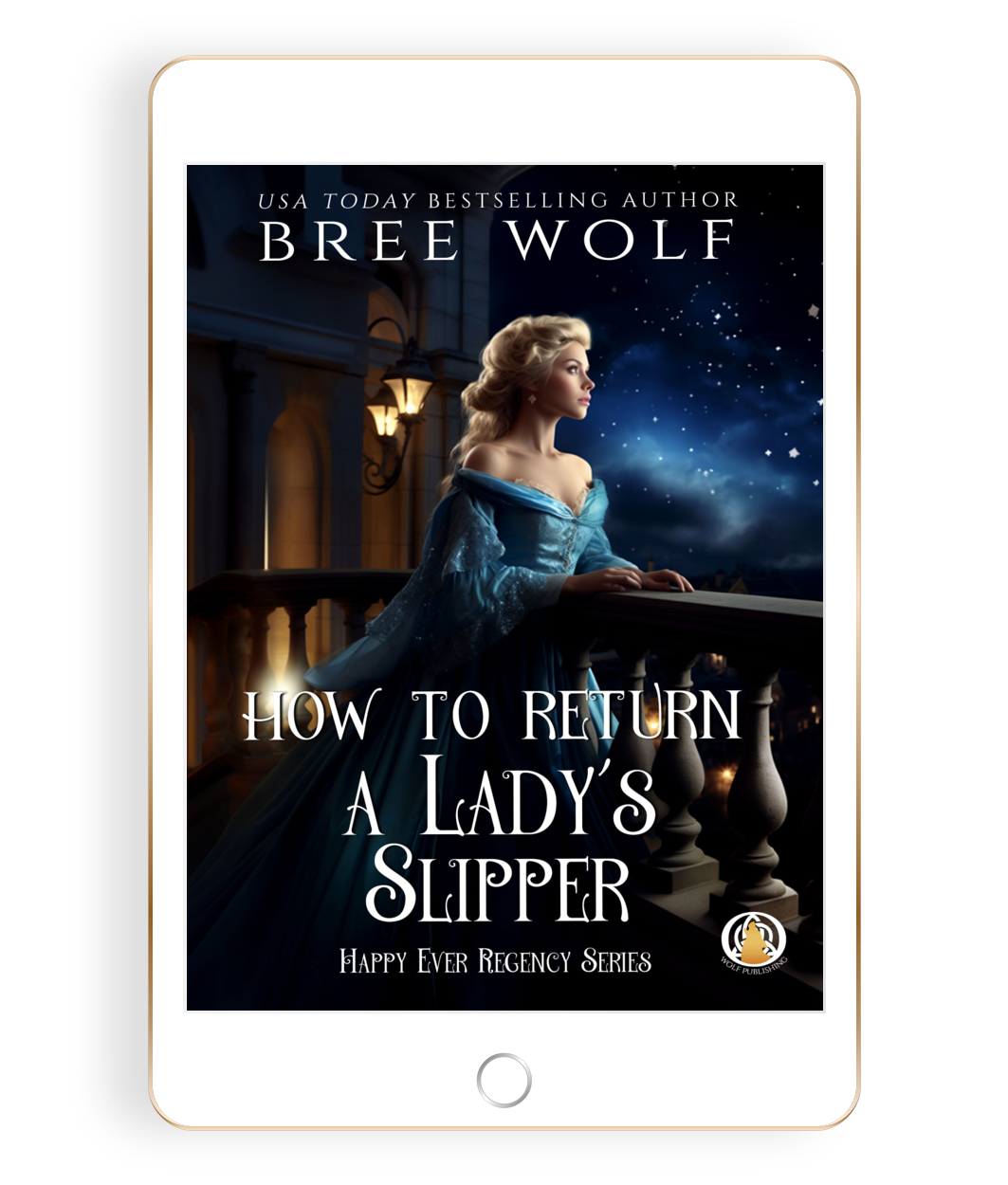 Happy Ever Regency Series by Bree Wolf – WOLF Publishing