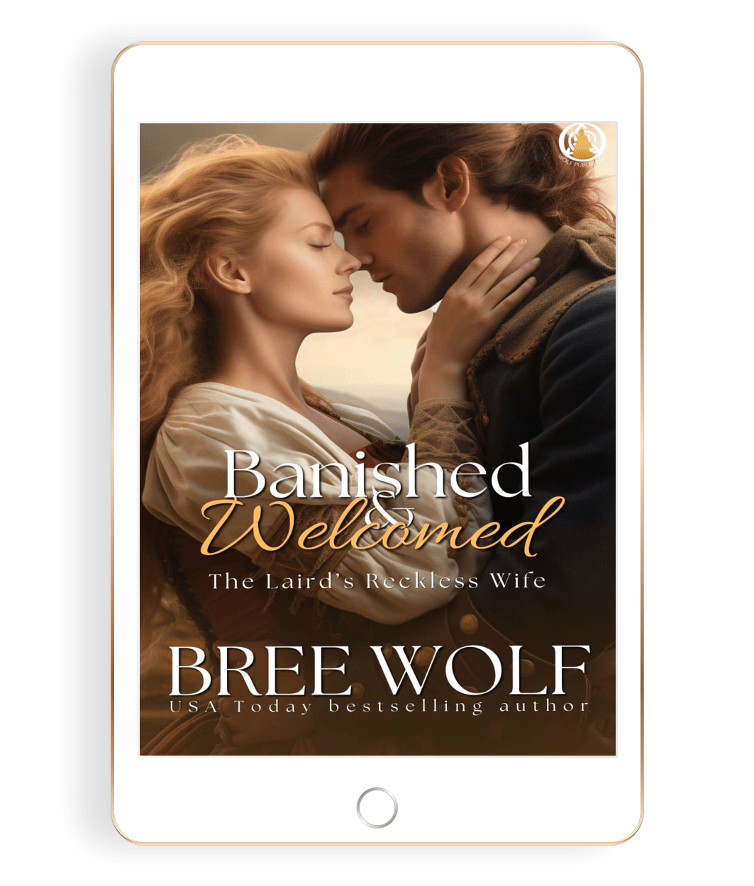Banished & Welcomed: The Laird's Reckless Wife (Book 14) – WOLF Publishing